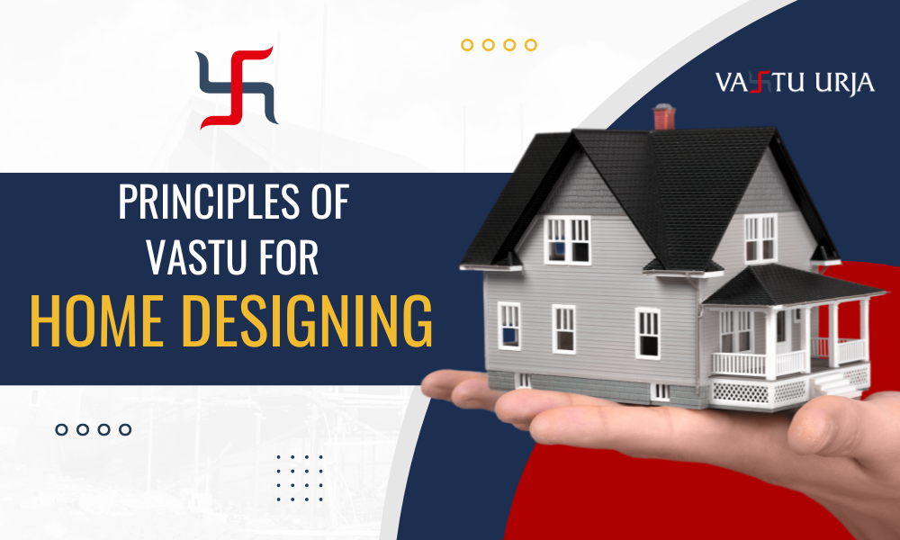 Principles of Vastu for Home Designing – Vastuurja